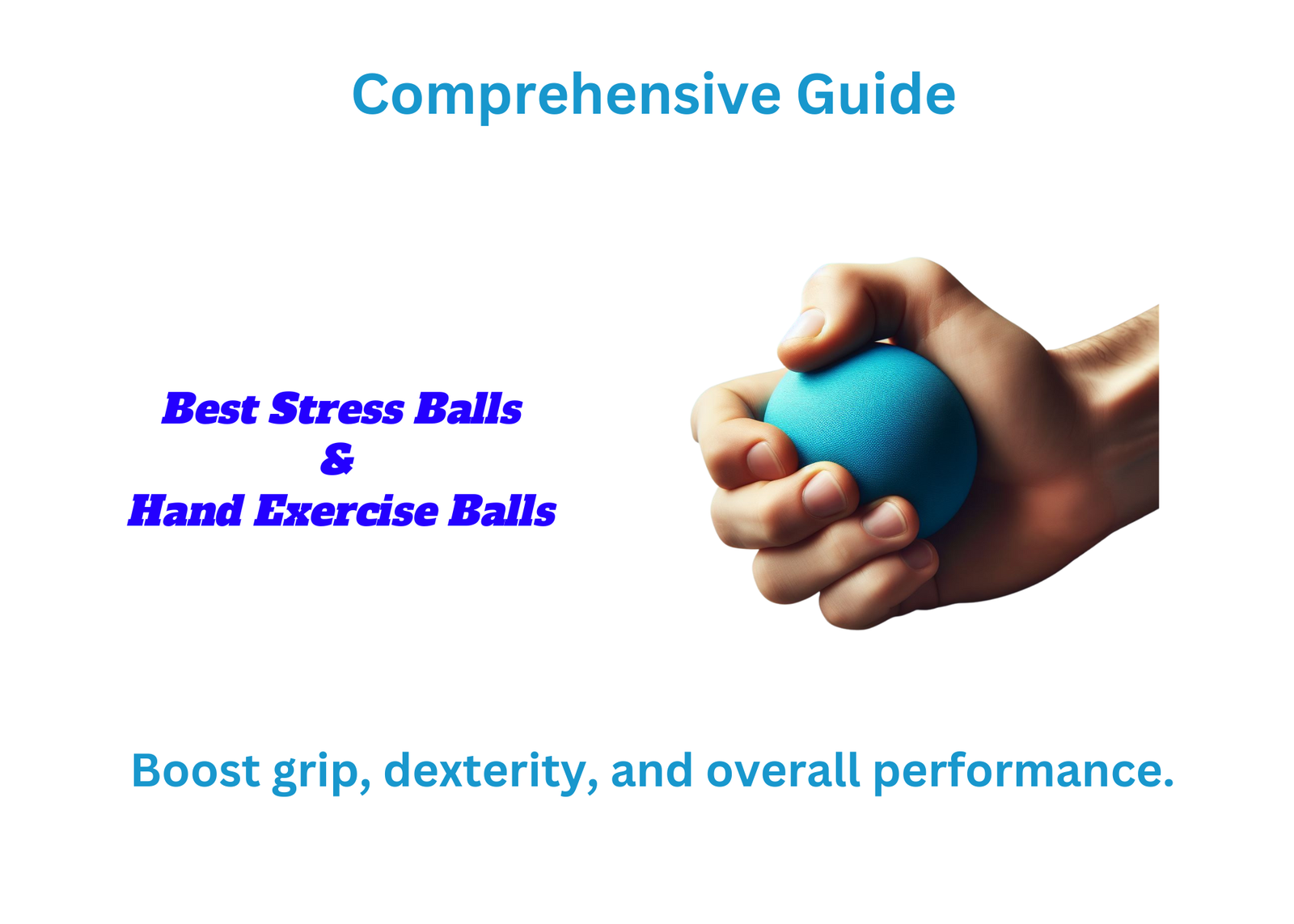 Squeeze to Success | 5 Best Hand Exercise Balls Reviewed in 2025